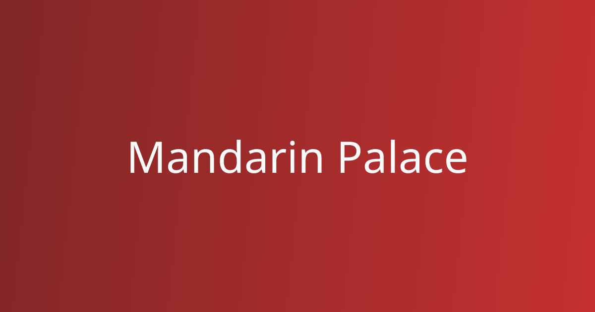 Best Chinese in Philadelphia, PA | Mandarin Palace | Menu